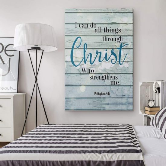 Bible Verse Wall Art: Philippians 4:13 I Can Do All Things Through ...