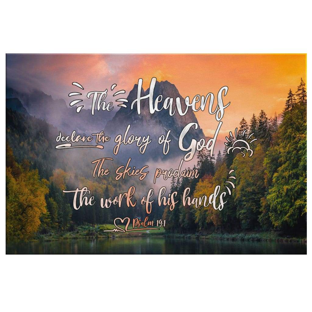 Bible Verse Wall Art: Psalm 19:1 The Heavens Declare The Glory Of God ...