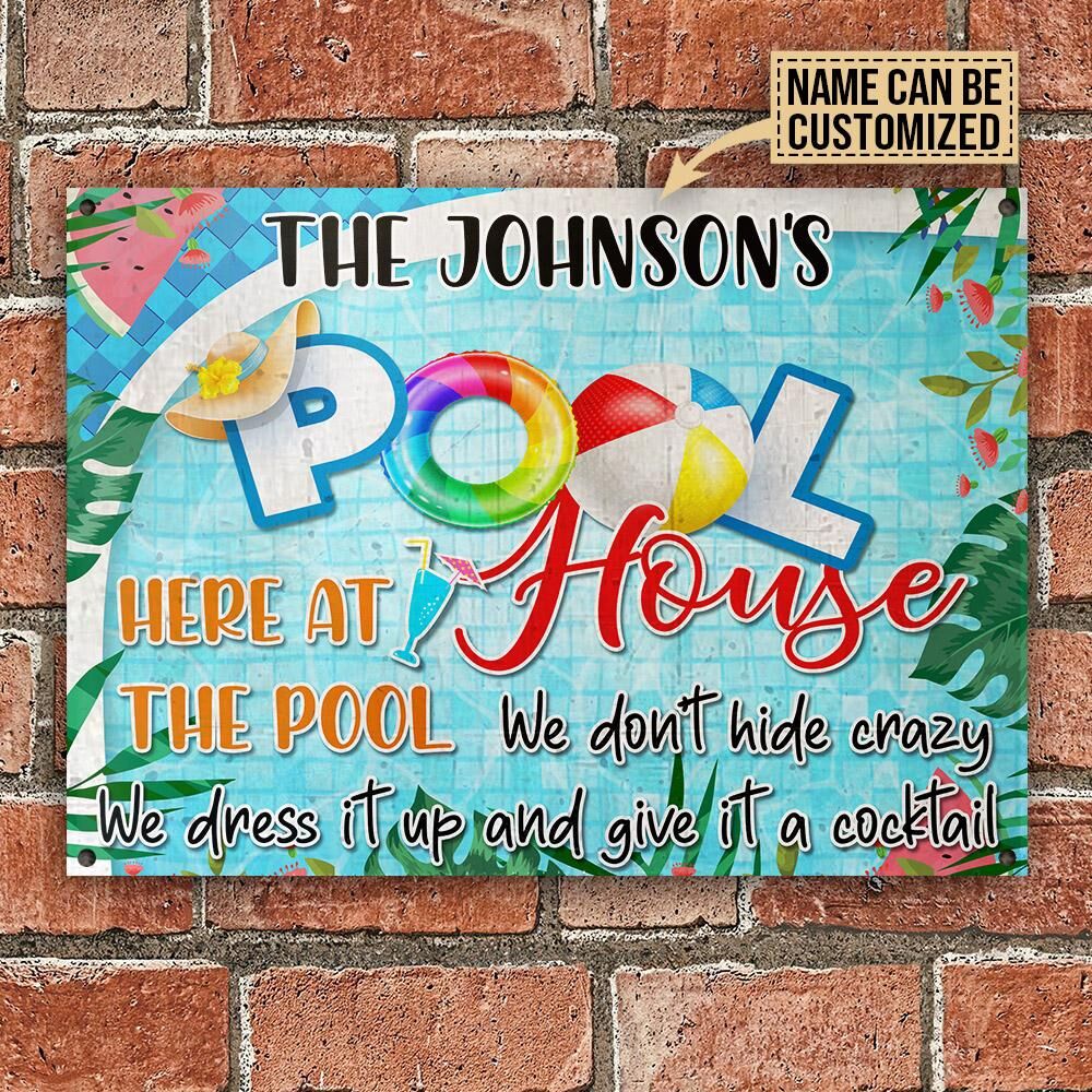 Personalized Pool House Here At The Pool Customized Classic Metal Signs ...