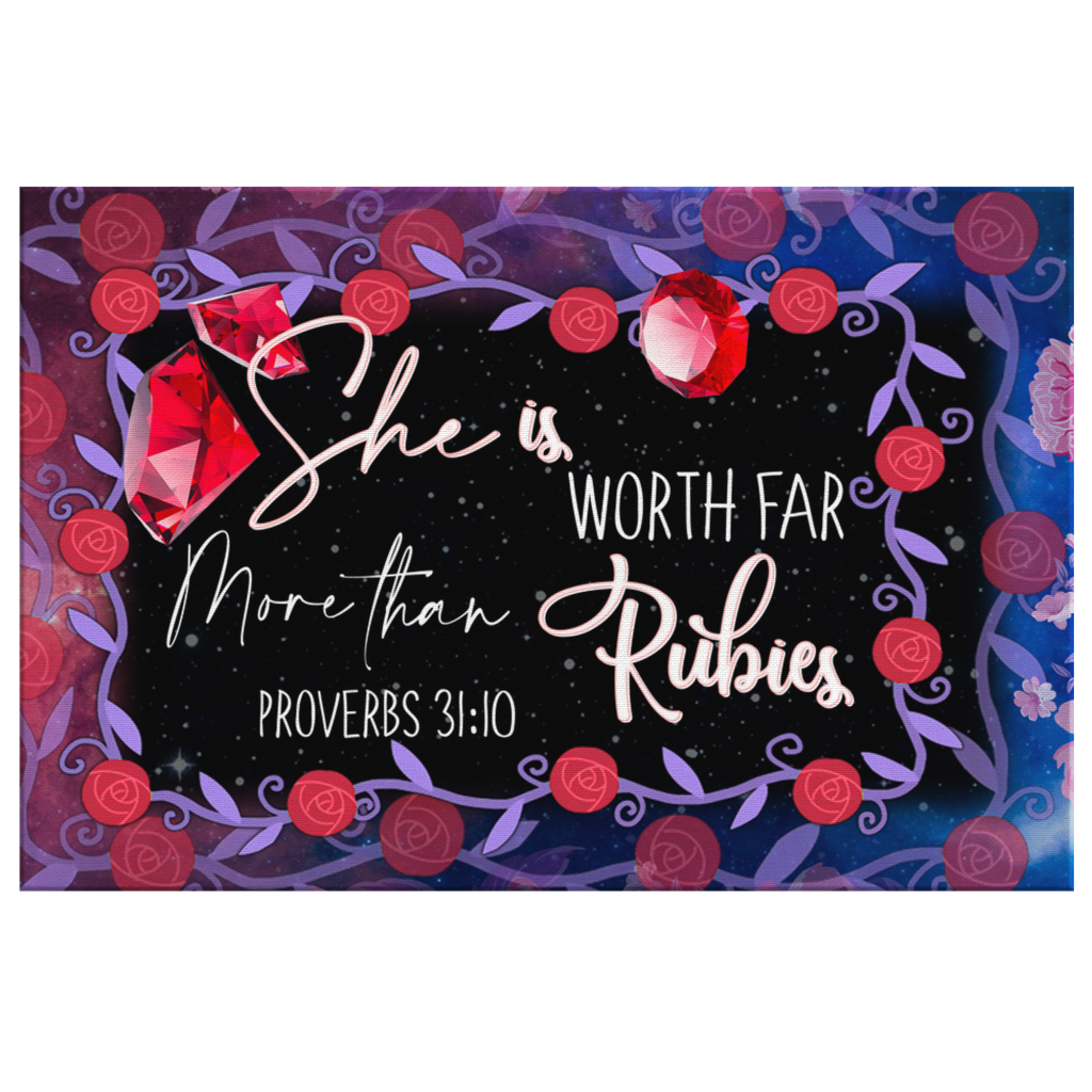 Proverbs 31 10 She Is Worth Far More Than Rubies Christian Wall Art