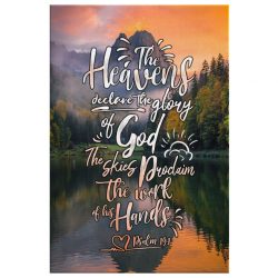 Psalm 19:1 The Heavens Declare The Glory Of God Canvas Wall Art ...