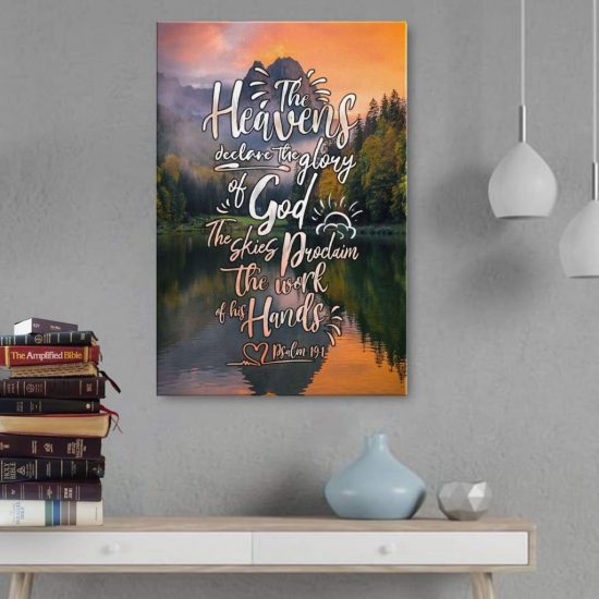 Psalm 19:1 The Heavens Declare The Glory Of God Canvas Wall Art ...
