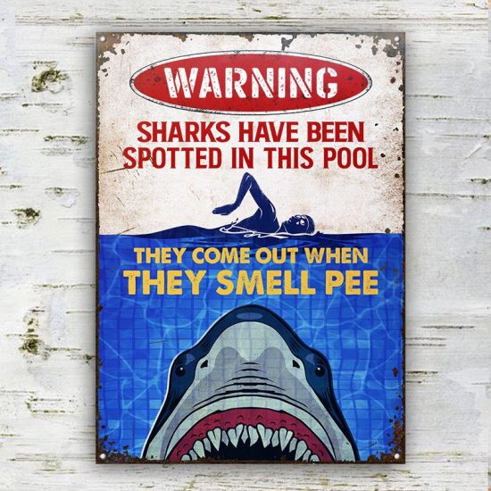 Shark Swimming Pool Customized Classic Metal Signs - Teehall - Live ...
