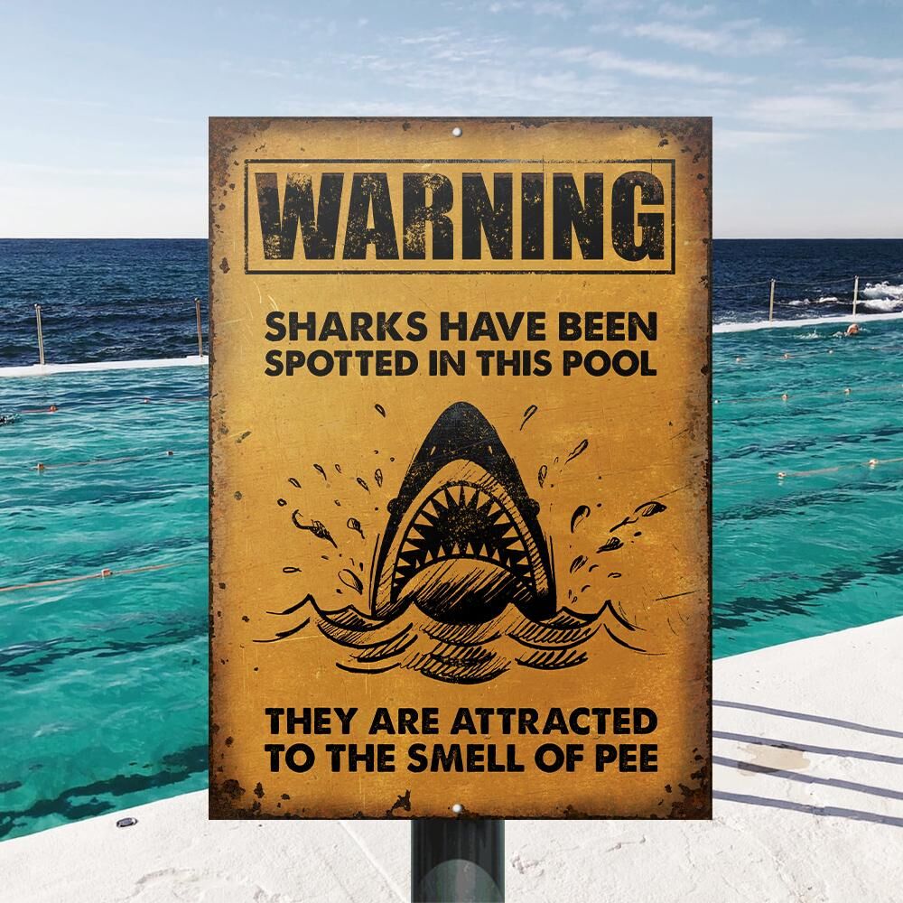Shark Yellow Warning In This Pool Customized Classic Metal Signs ...