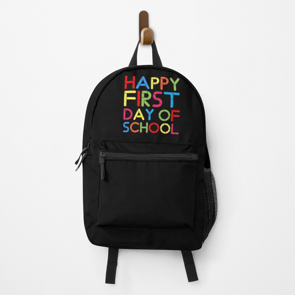 Happy First Day Of School 2020 Backpack PBP1249 - Teehall - Live Creatively