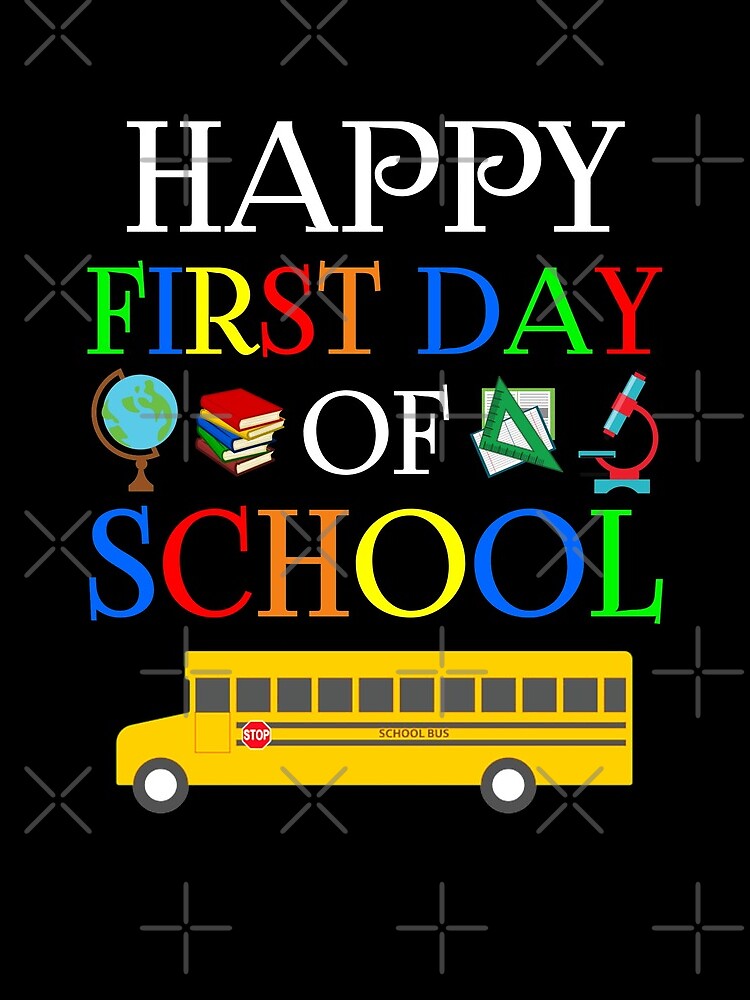 Happy First Day Of School 2020 Funny School Drawstring Bag DSB785 ...